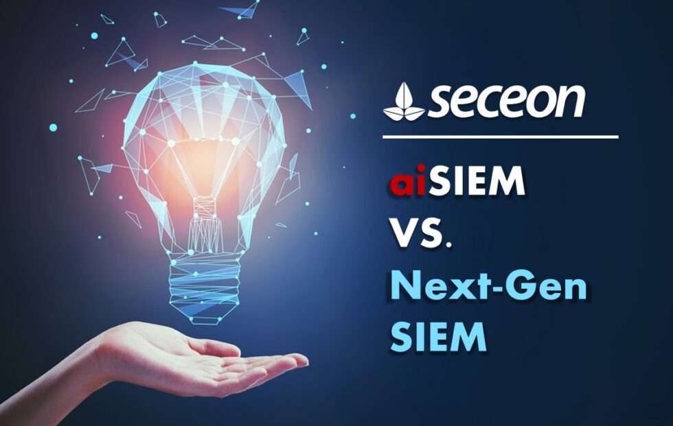 Seceon aiSIEM vs. Next-Gen SIEM - Seceon